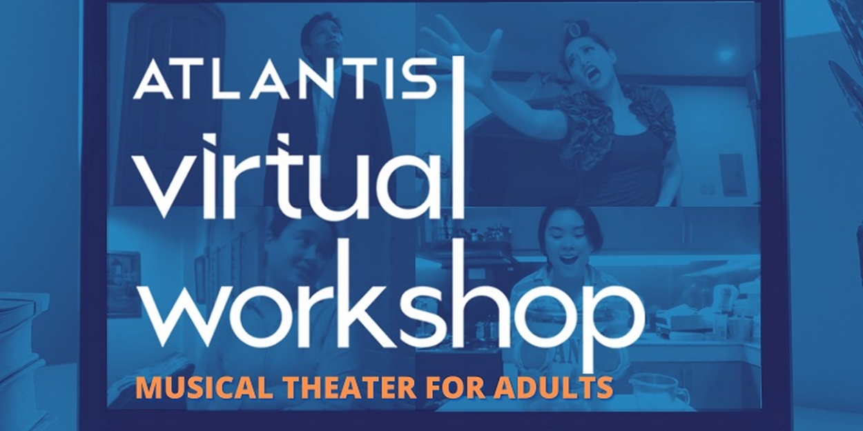 Keep Your Passion for Performing Alive with the Atlantis Musical ...