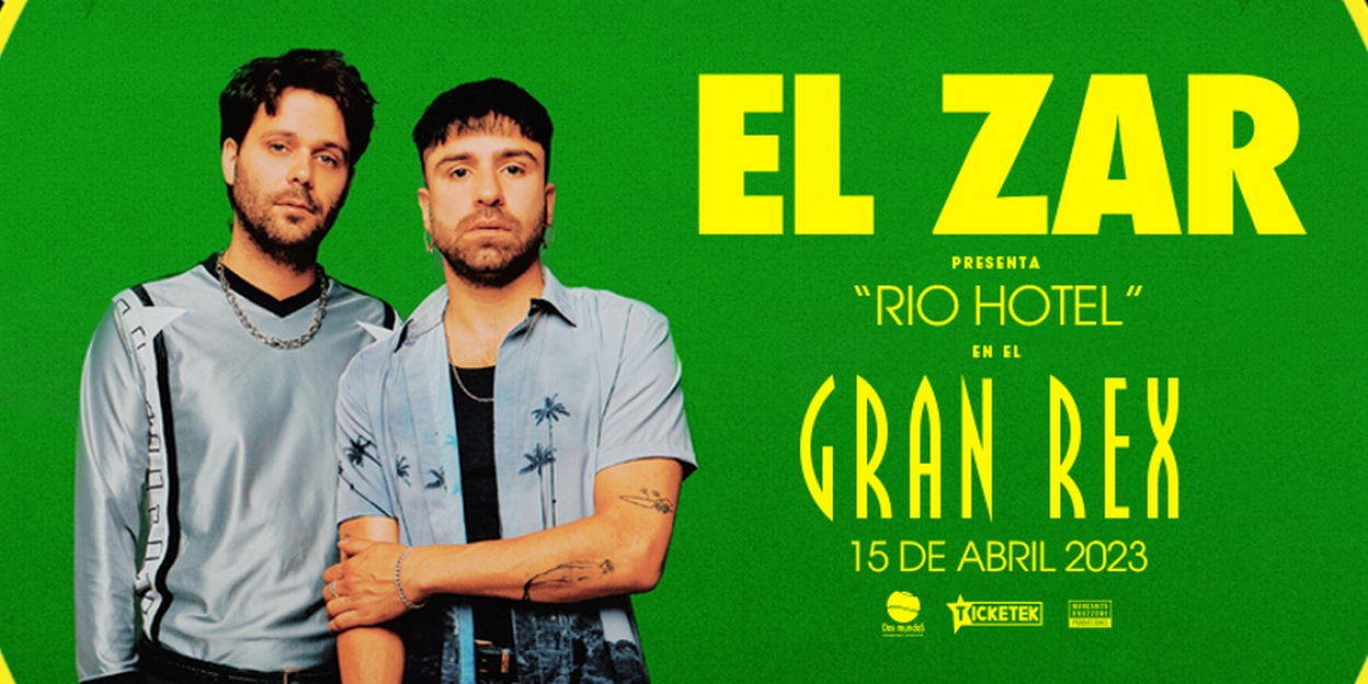 El Zar Presents RIO HOTEL at Teatro Gran Rex in April