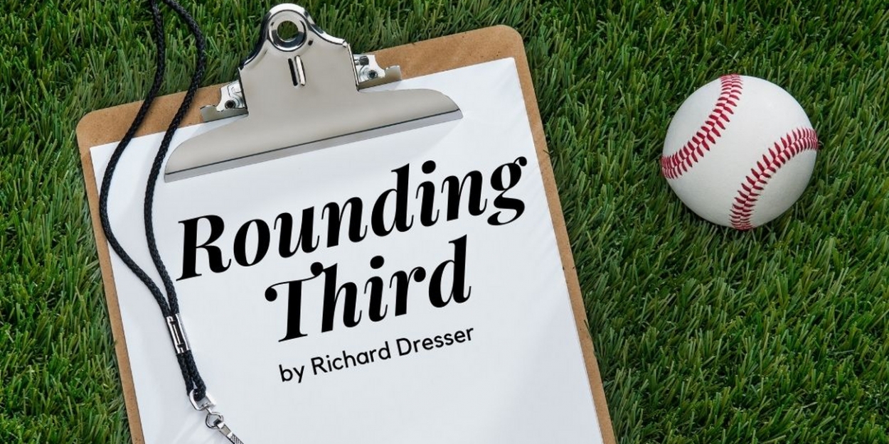 Davidson Community Players Present ROUNDING THIRD