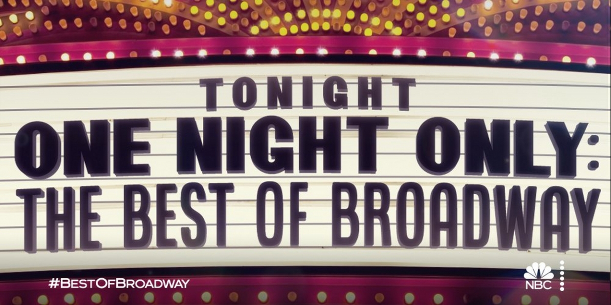 A BroadwayWorld Guide to NBC's ONE NIGHT ONLY: THE BEST OF BROADWAY ...