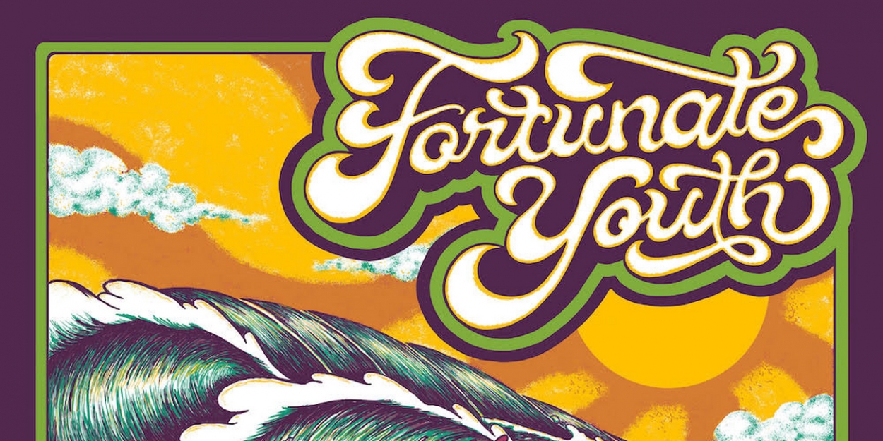 Fortunate Youth Announces New Album 'Good Times'