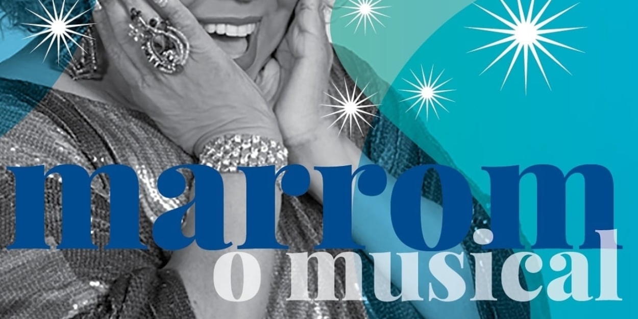MARROM, O MUSICAL Celebrates the 50th Anniversary of Career of the ...
