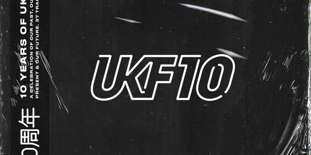UKF Announce 'Ten Years Of UKF' Album