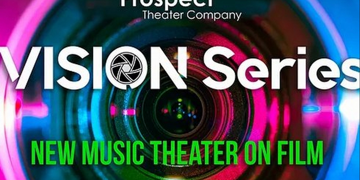 Prospect Theater Company Announces Details for Final Two Shows in Their ...