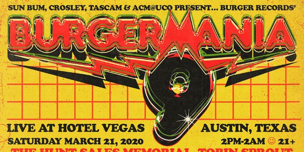 Burger Records Announces Lineup for Burgermania 9 at SXSW