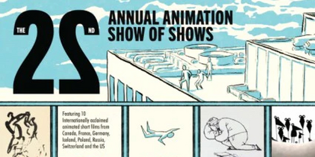 ANIMATION SHOW OF SHOWS Returns To Park Theatre