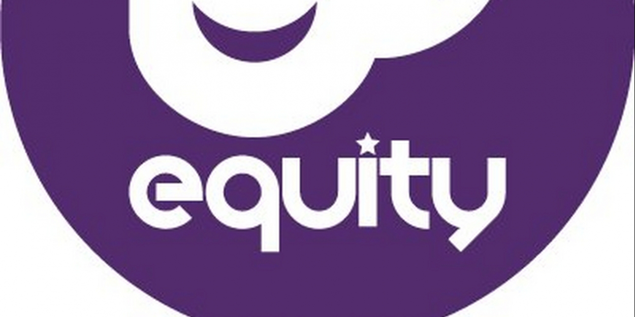 Equity UK Releases Guide for Members on Returning to Work in Live ...