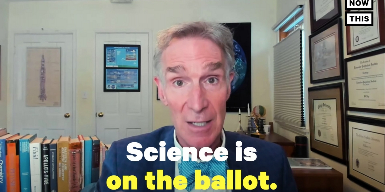 VIDEO: Bill Nye Wants You to Vote for Science