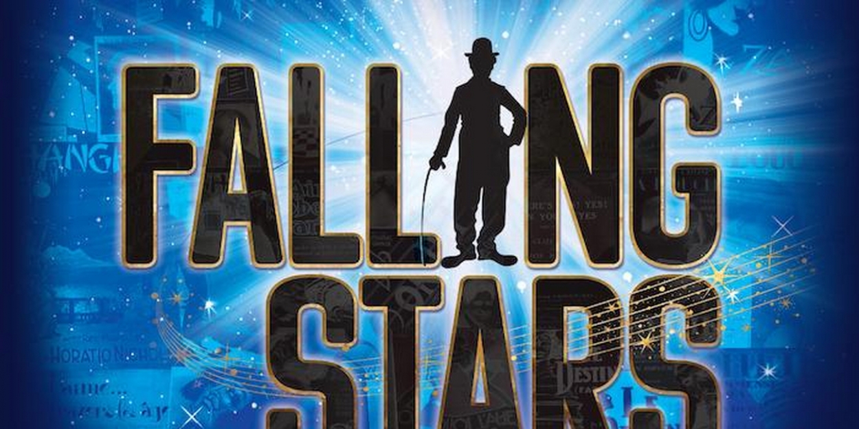 Guest Blog: Peter Polycarpou on Charlie Chaplin and FALLING STARS