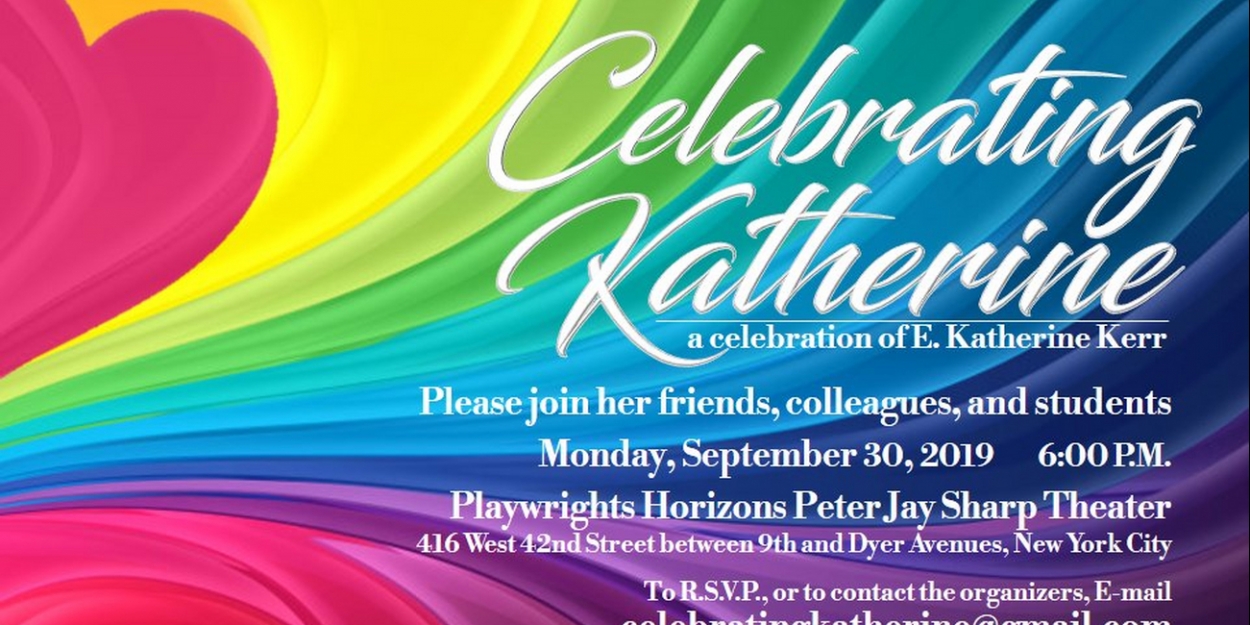 A Celebration Of E. Katherine Kerr Announced At Playwrights Horizons