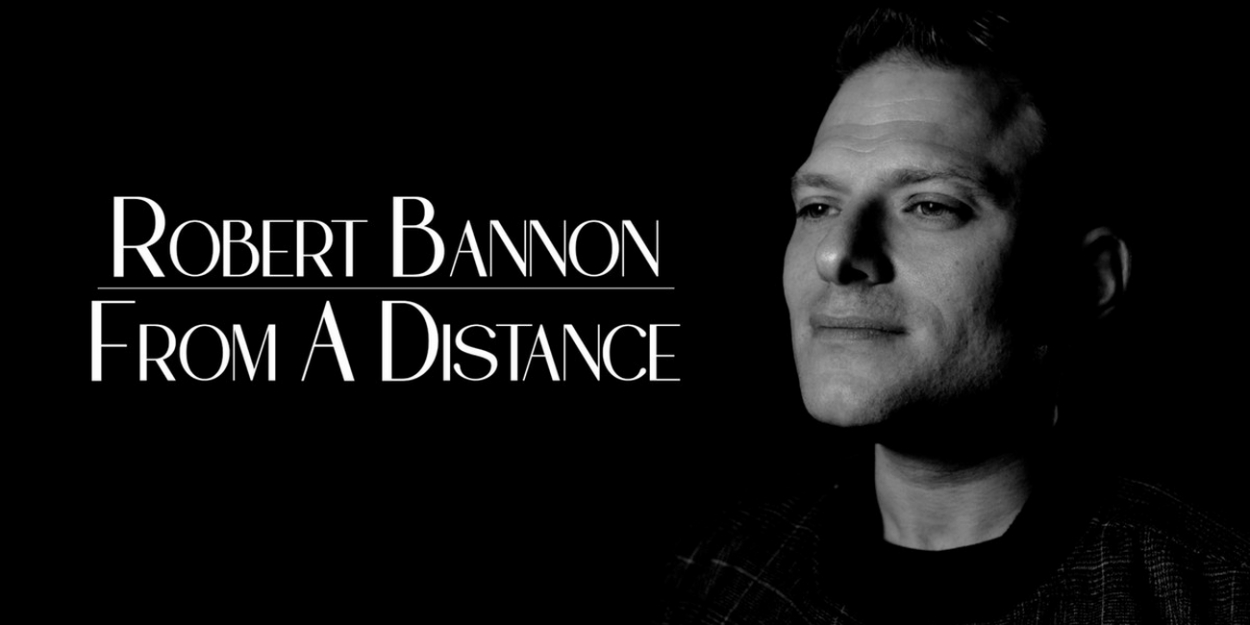 Entertainer Robert Bannon Reaches 40k Views For Debut Single 'From A ...