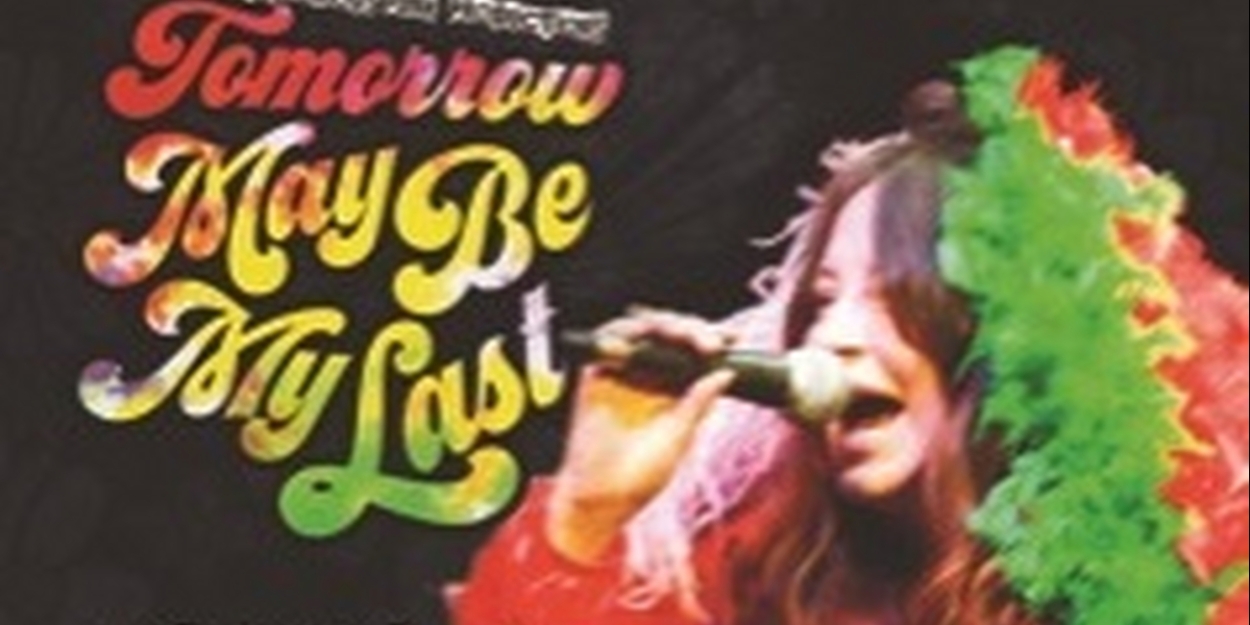 Collette Cooper to Star In TOMORROW MAY BE MY LAST: THE JANIS JOPLIN STORY