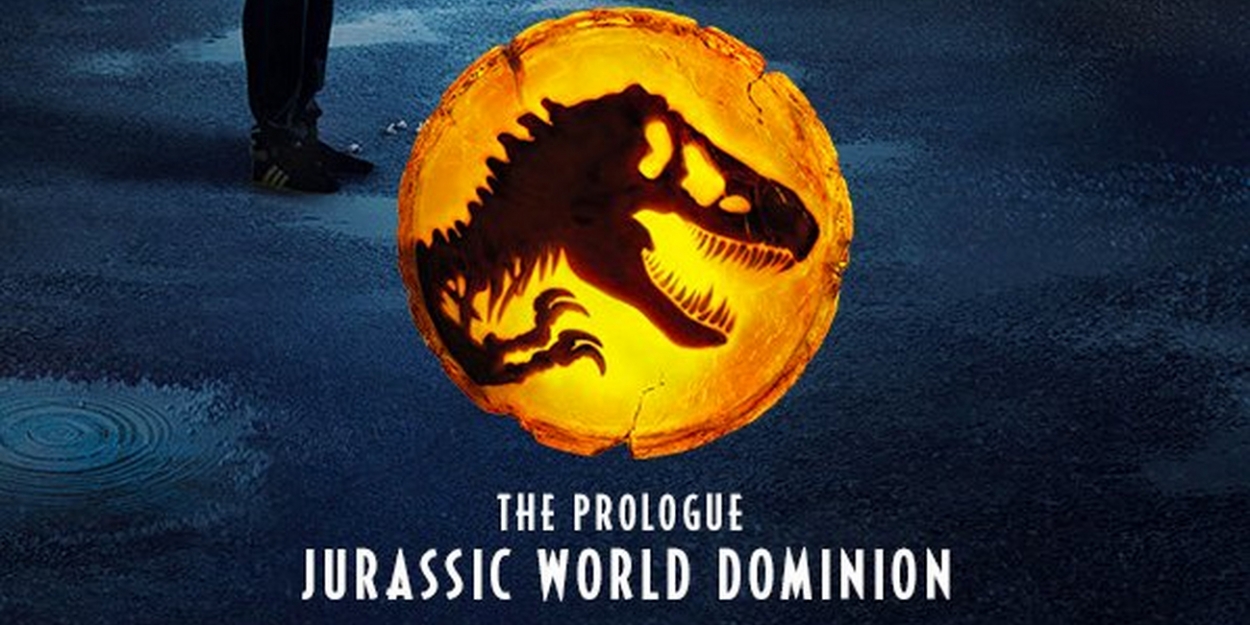VIDEO: Watch the Prologue to JURASSIC WORLD DOMINION