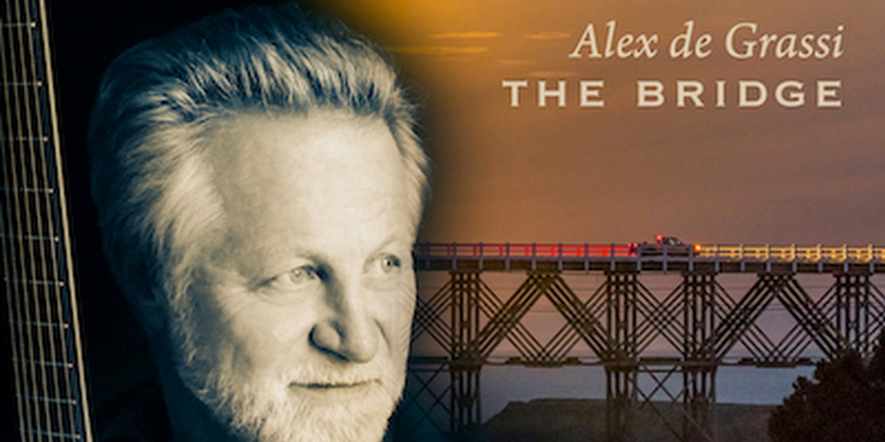Guitarist Alex De Grassi Due To Release THE BRIDGE On April 17th