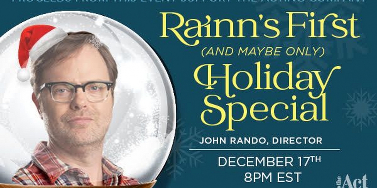 The Acting Company Announces Holiday Benefit With John Rando and Rainn ...