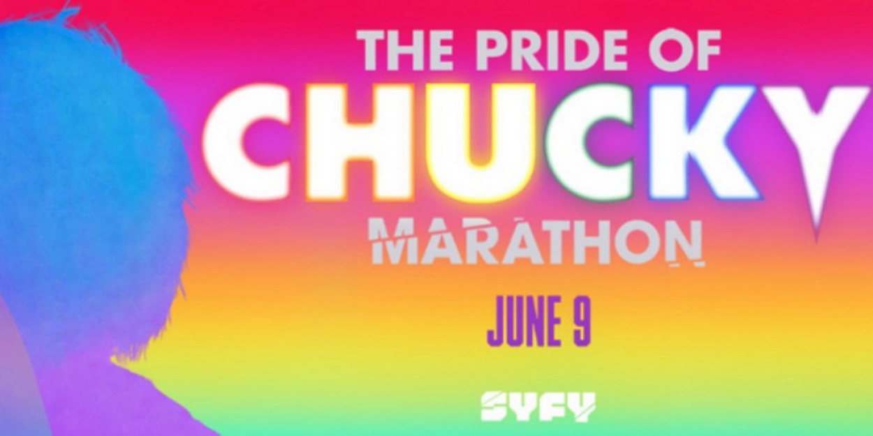 Syfy Celebrates Pride Month With Pride of Chucky CHILD'S PLAY Marathon