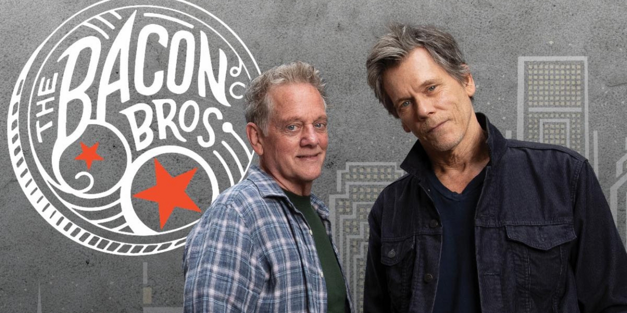 THE BACON BROTHERS Come to the Warner in June