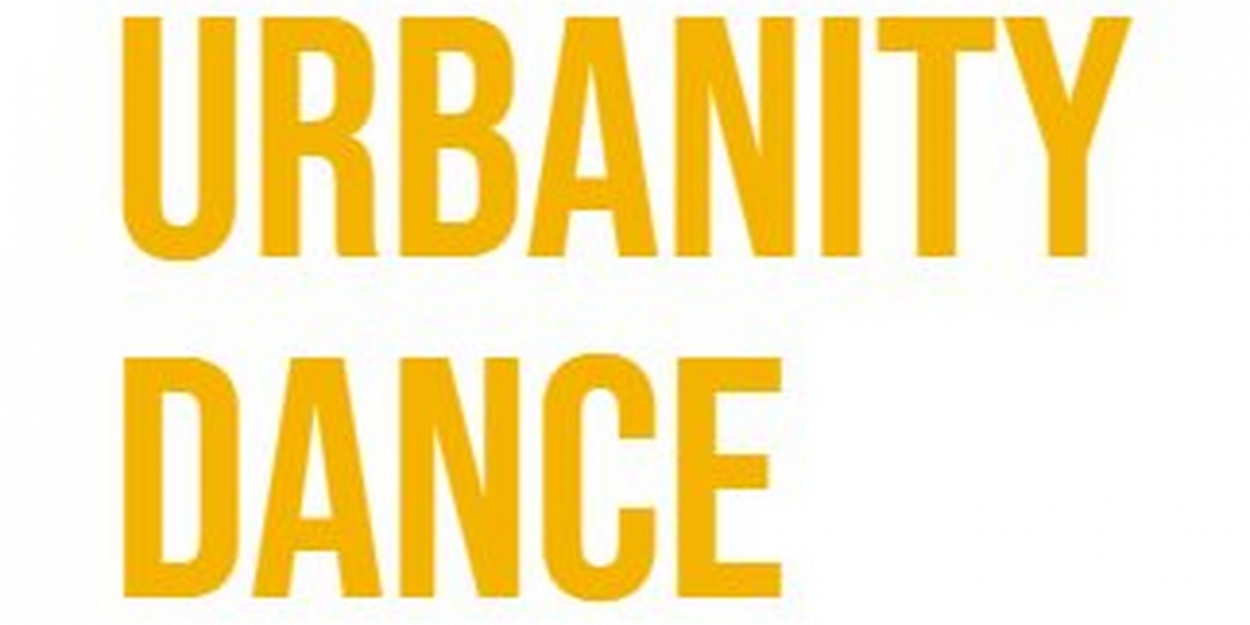 Urbanity Dance Announces Programming Updates For Tenth Anniversary Season