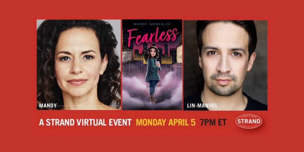 Lin-Manuel Miranda Joins Mandy Gonzalez for FEARLESS Virtual Book ...