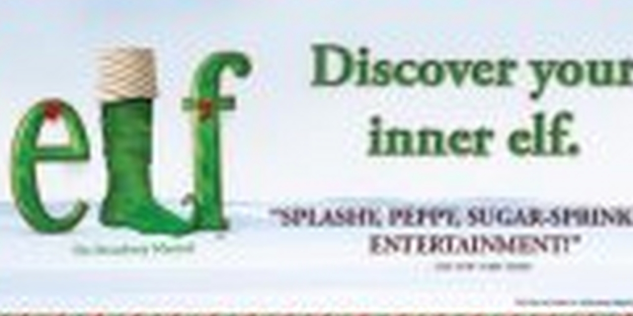 Family Night Announced For ELF THE MUSICAL At FSCJ Artist Series ...