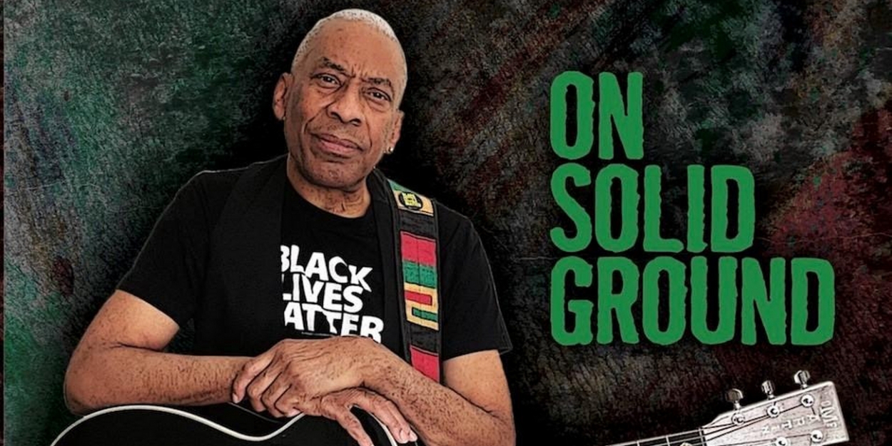 Reggie Harris Counters Injustice With Love On His New Album 'On Solid ...