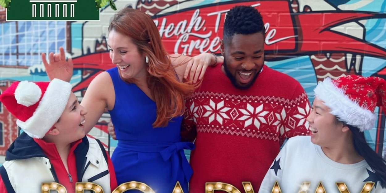 Greenville Theatre Presents BROADWAY HOLIDAY SPECTACULAR