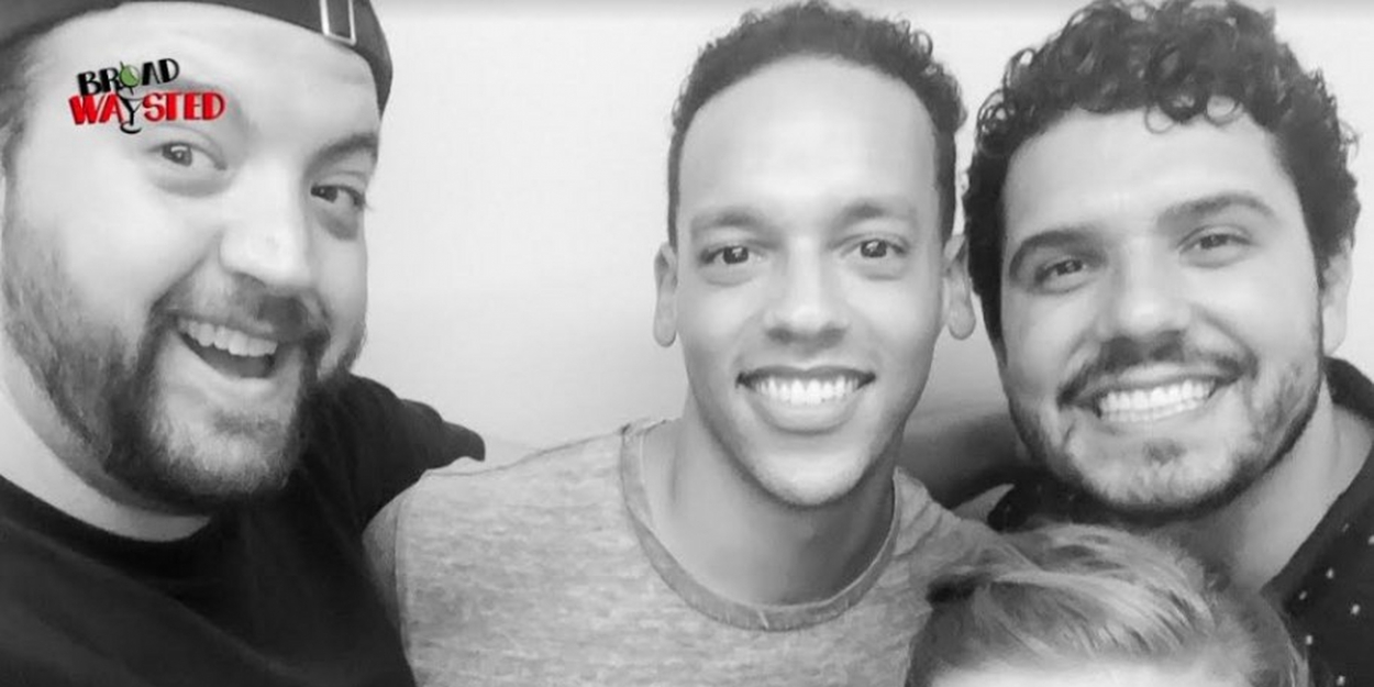 The 'Broadwaysted' Podcast Welcomes ONCE ON THIS ISLAND's Tyler Hardwick