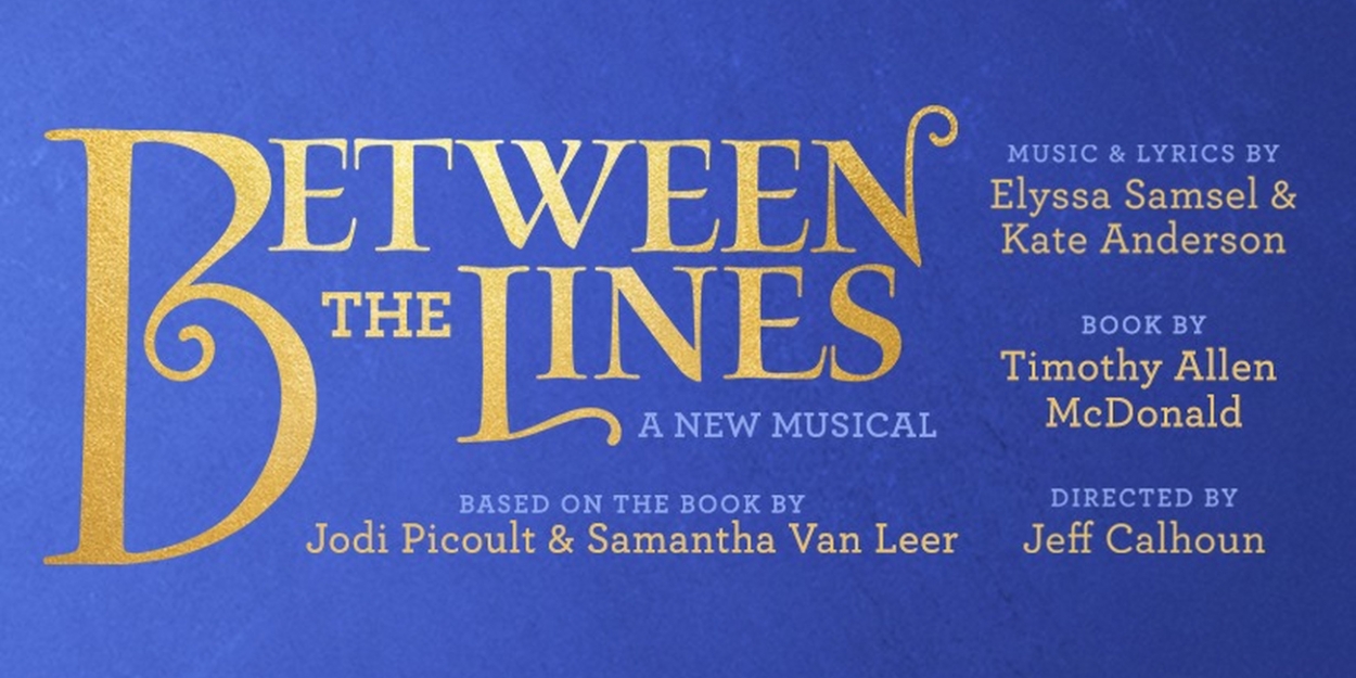 BETWEEN THE LINES Starring Arielle Jacobs, Julia Murney and More Will ...