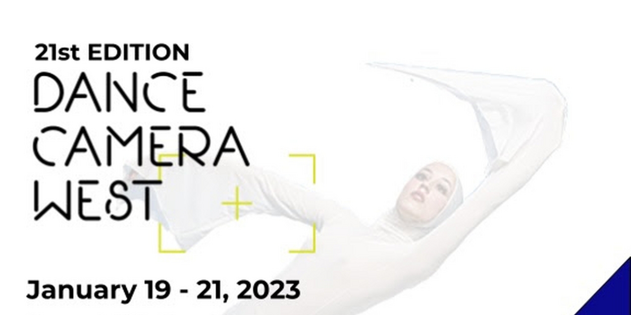 LA's Renowned Dance Camera West Film Fest's 21st Edition To Premiere 60 ...