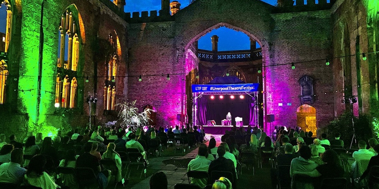 Second Annual Liverpool Theatre Festival Opens Next Week
