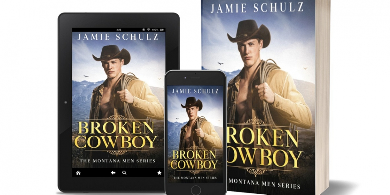 Jamie Schulz Releases New Contemporary Western Romance BROKEN COWBOY