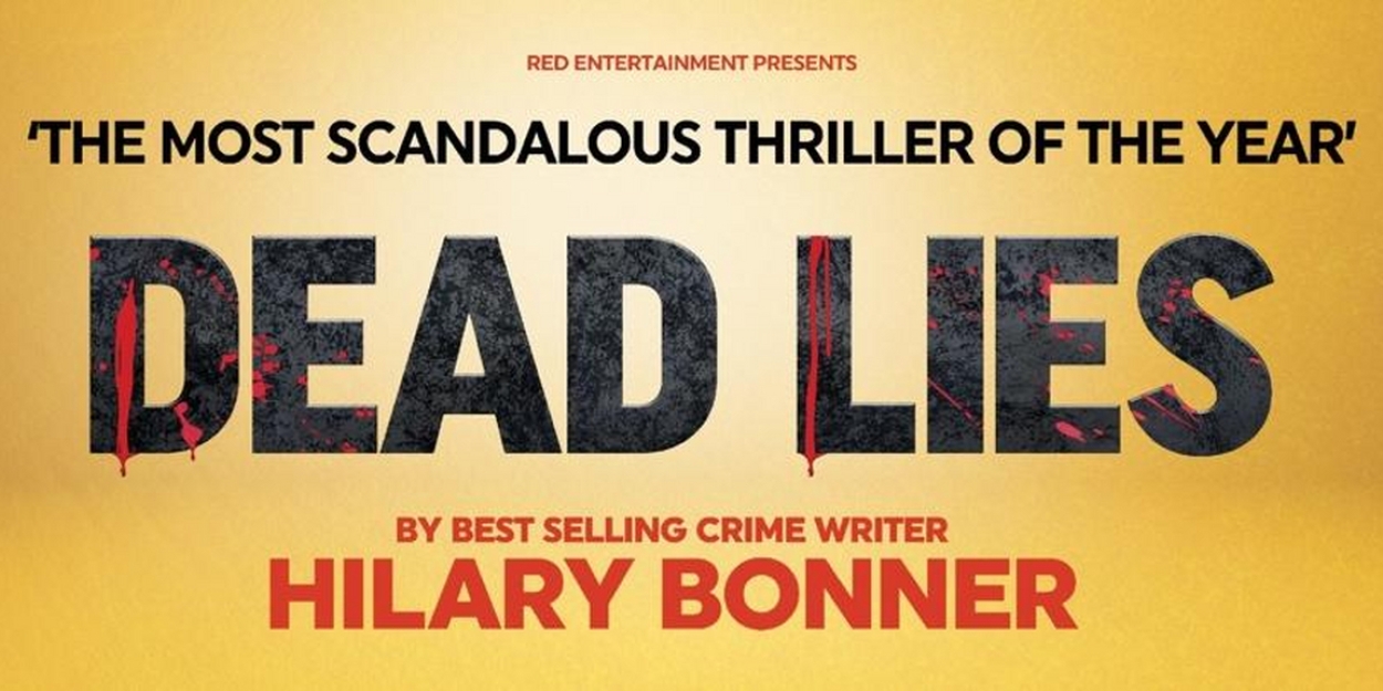 Casting Announced For the UK Tour of DEAD LIES