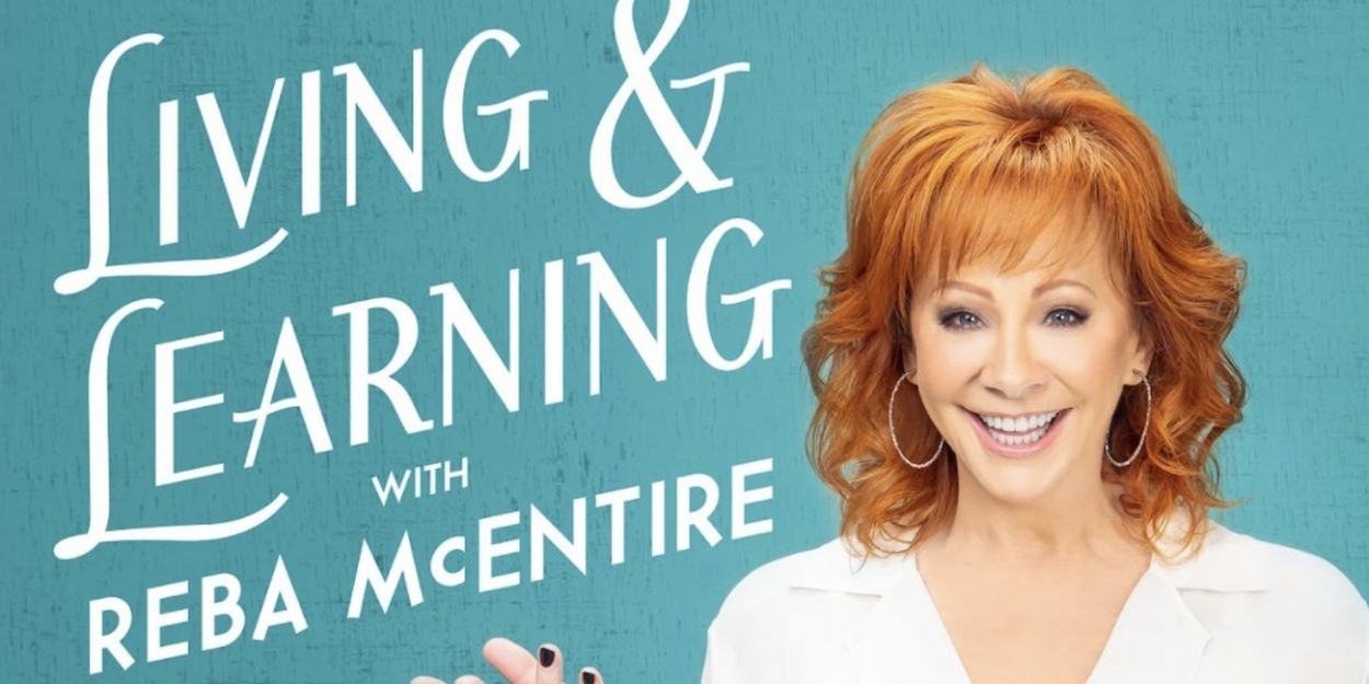 Norm Lewis Joins Reba McEntire on 'Living & Learning' Podcast