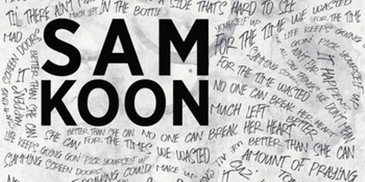 Sam Koon Releases New Single 'Best of Us'