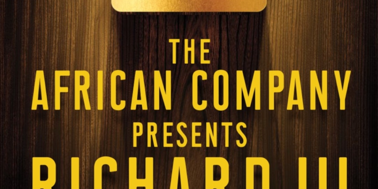 Previews: THE AFRICAN COMPANY PRESENTS RICHARD III at The Black Rep At ...