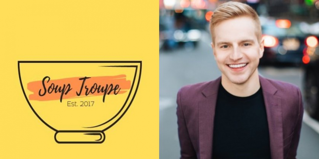 Tyler Mount Stops By SOUP TROUPE ONLINE!