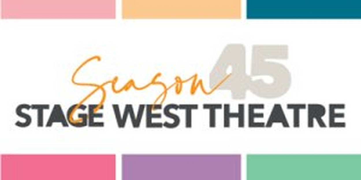 ONCE UPON A MATTRESS, POTUS, and More Set For Season 45 at Stage West