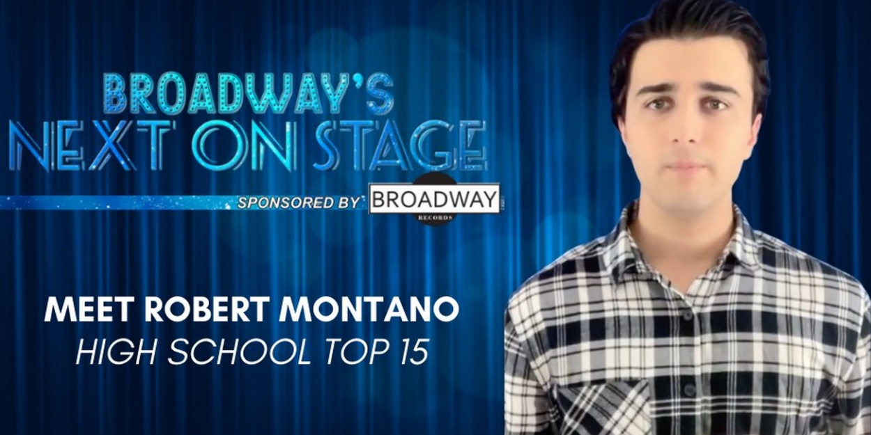 Meet the Next on Stage Top 15 Contestants - Robert Montano