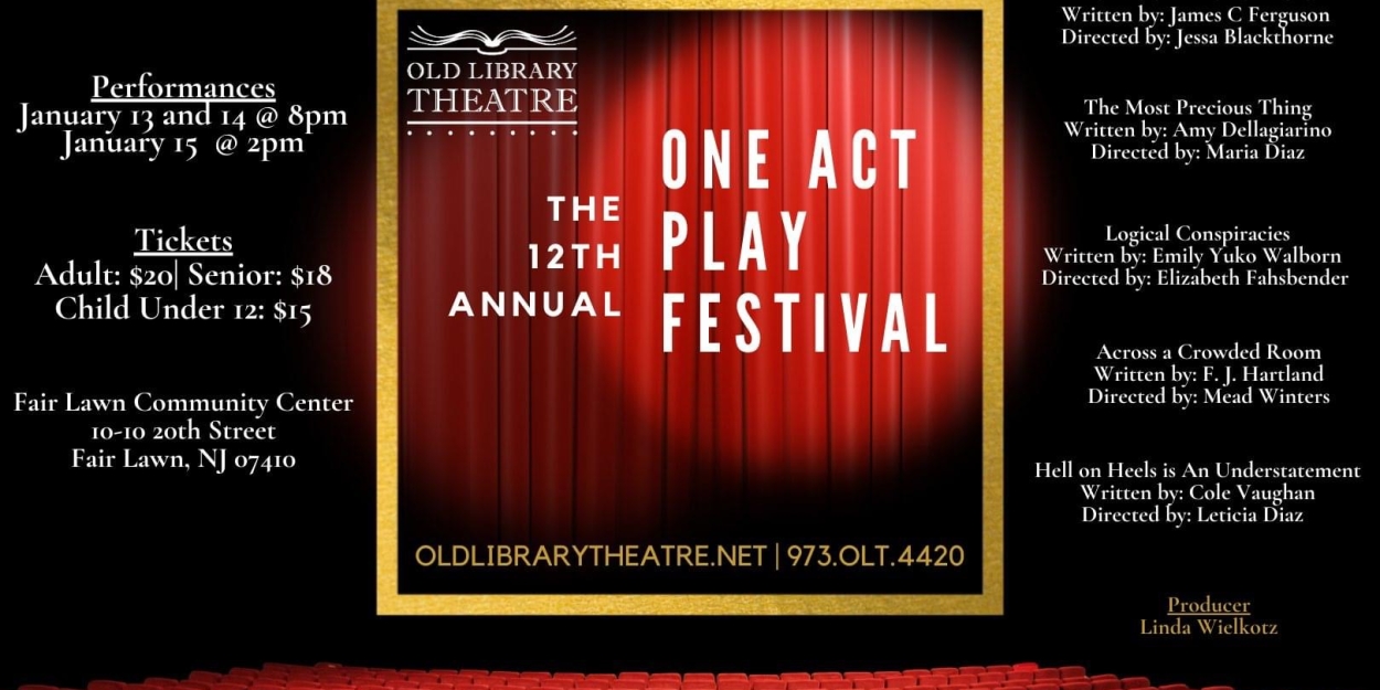 Old Library Theatre Presents The 12th Annual One Act Play Festival