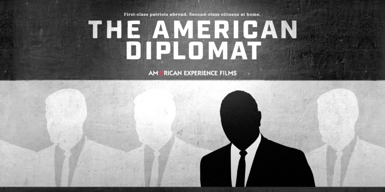 VIDEO: PBS Shares THE AMERICAN DIPLOMAT Documentary Trailer