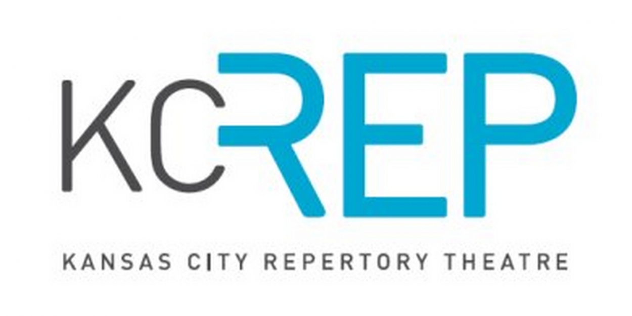Kansas City Repertory Theatre Has Announced 2020-2021 Season
