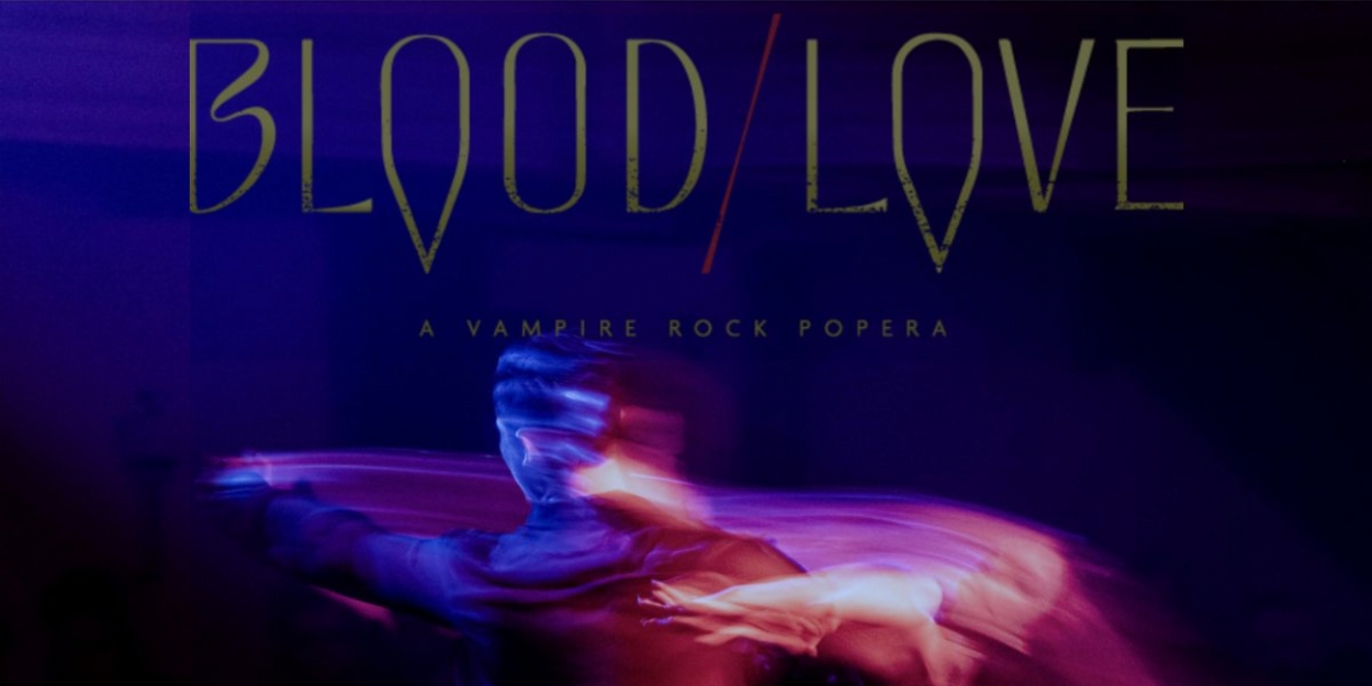 Carey Sharpe Presents BLOOD/LOVE, An Original Vampire Rock Popera ...