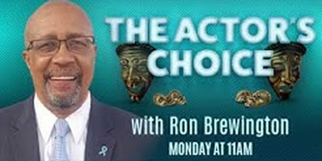 THE ACTOR'S CHOICE Will Celebrate 200th Program