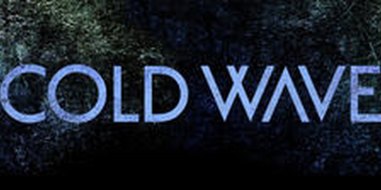 COLD WAVES IX Returns September 24-26