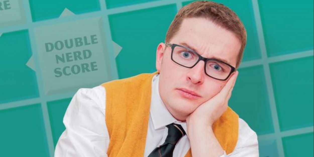 EDINBURGH 2019: Review: TOM CROSBIE: NERD WORLD PROBLEMS, Gilded ...