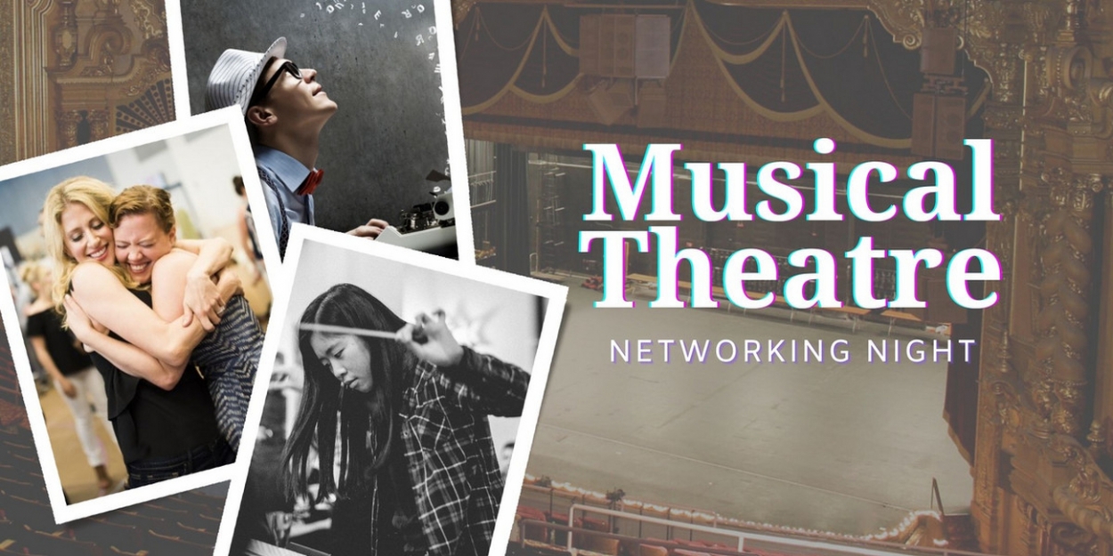 Inaugural FIRST MONDAYS Musical Theatre Networking Night Announced