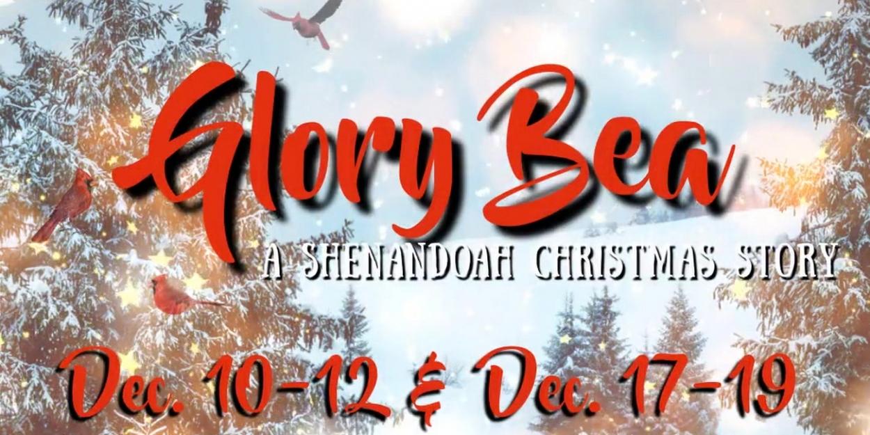 GLORY BEA: A Shenandoah Christmas Story Coming to Middletown