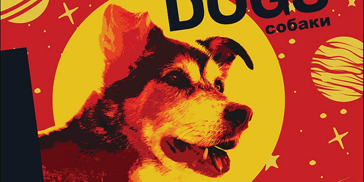 New Release Date Announced for SPACE DOGS Original Cast Album