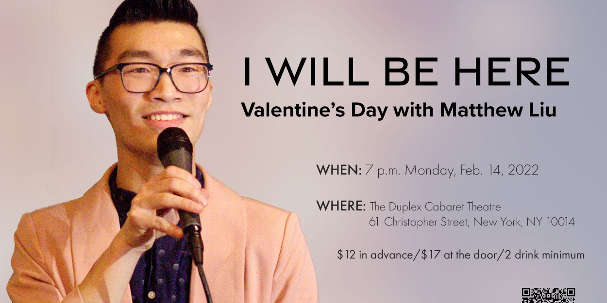 Matthew Liu Returns With His Signature Valentine's Day Show I WILL BE ...