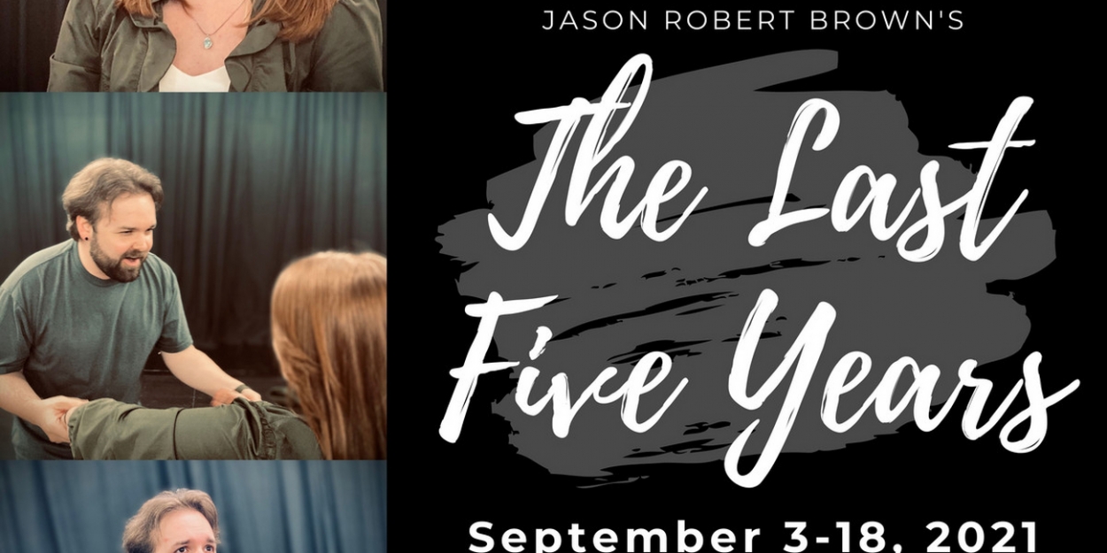 Upright Theatre Company is Now Presenting THE LAST FIVE YEARS